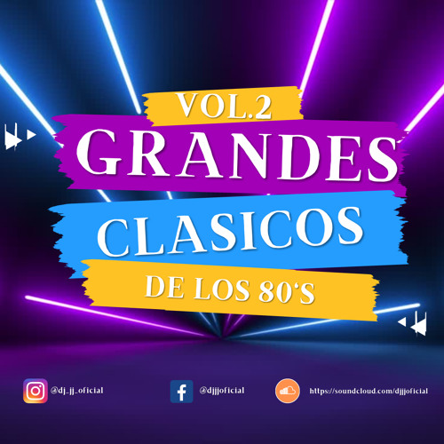 Stream Grandes Exitos de los 80's vol.2 by Deejay JJ | Listen online ...