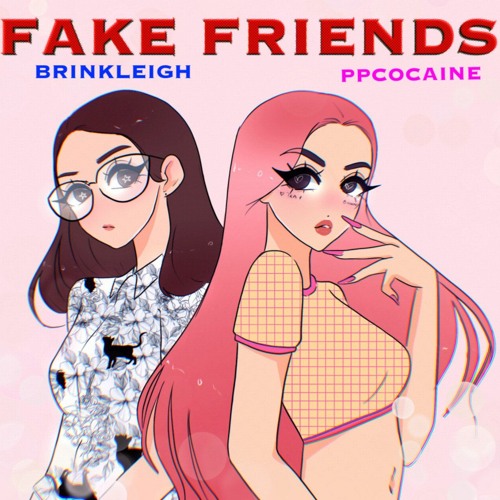Fake Friends Feat. Ppcocaine Prod. SpainDaGoat - Listen to music