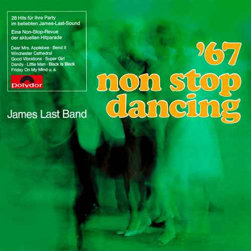 Stream James Last | Listen to Non Stop Dancing '67 playlist online for ...
