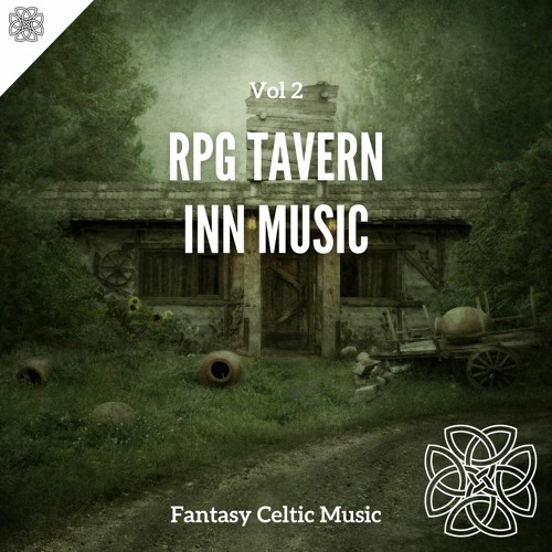 Stream Celtic Lassies | Listen to RPG Tavern, Inn Music | Vol. 2 ...