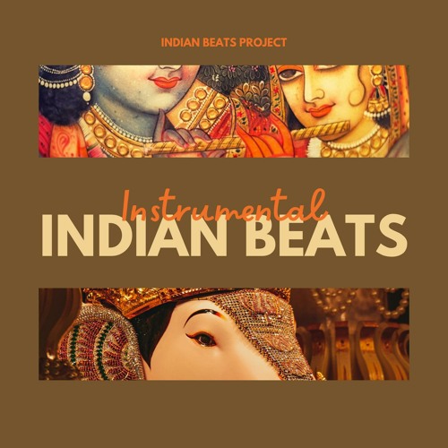 Stream Indian Beats Project | Listen to Instrumental Indian Beats ...