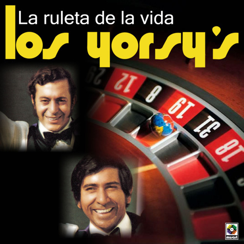 Stream Los Yorsy's | Listen to La Ruleta de la Vida playlist online for ...