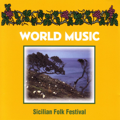 Stream World Music | Listen to World Music : Sicilian Folk Festival ...