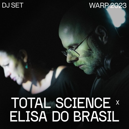 Stream Total Science x Elisa Do Brasil DJ Set | Forever DNB by STUDIO ...