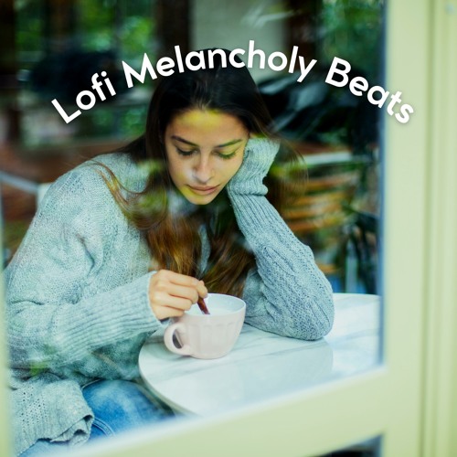 Stream Lofi Jazz Listen To Lofi Melancholy Beats Playlist Online For