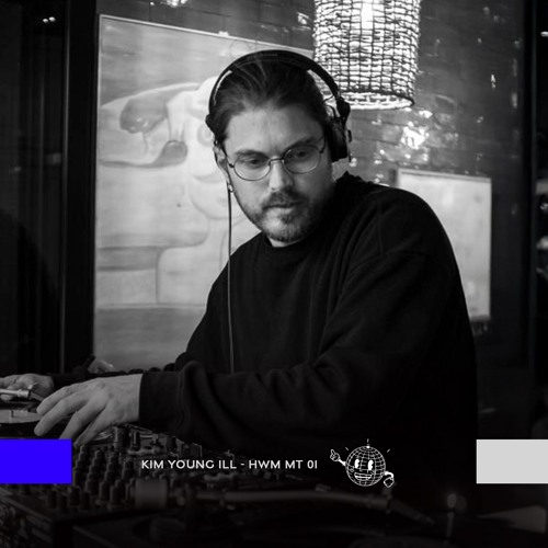 Stream Kim Young iLL - House With Me MT 01 by Housewithmeofficial ...