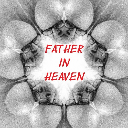 Stream Father In Heaven by Harry James Pridmore | Listen online for ...