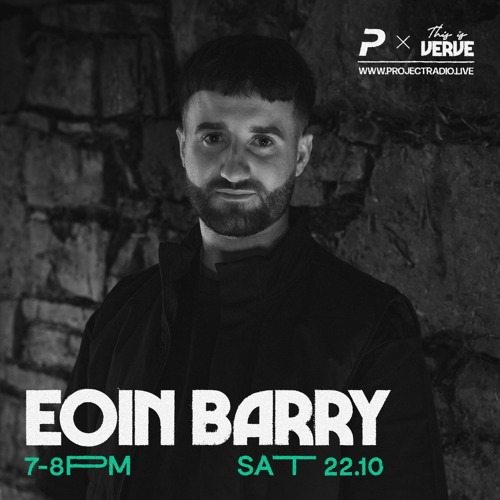 Stream Eoin Barry - VERVE Takeover by Project Radio | Listen online for ...