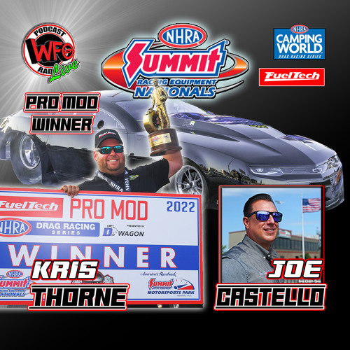 Stream episode Kris Thorne - Pro Mod Winner - Summit Racing Equipment ...