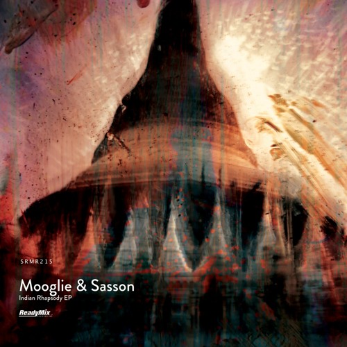 Stream Mooglie & Sasson (FR) - Indian Rhapsody (Cee ElAssaad Voodoo Mix ...