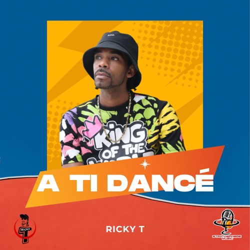 Stream A Ti Dancé by Ricky T | Listen online for free on SoundCloud