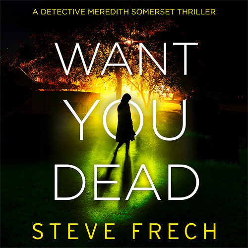 Stream Want You Dead, By Steve Frech, Read by Sarah Borges by ...