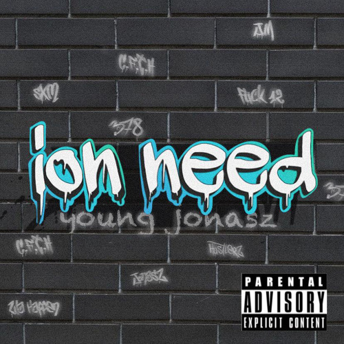 Stream Ion need by YoungJonasz | Listen online for free on SoundCloud