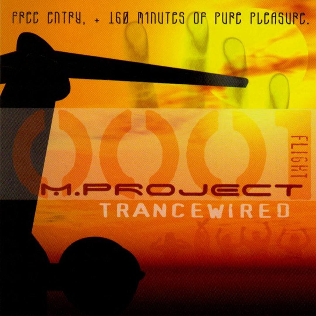Stream M Project - TranceWired Flight 0001 - Trance Classics (2007) by ...
