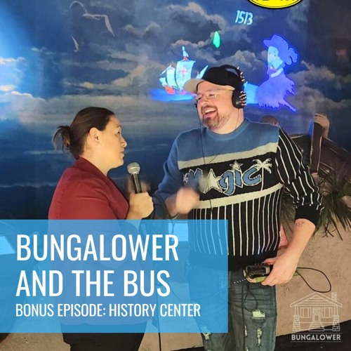 Stream Bonus Episode: History Center Exhibit Update Tour by Bungalower ...