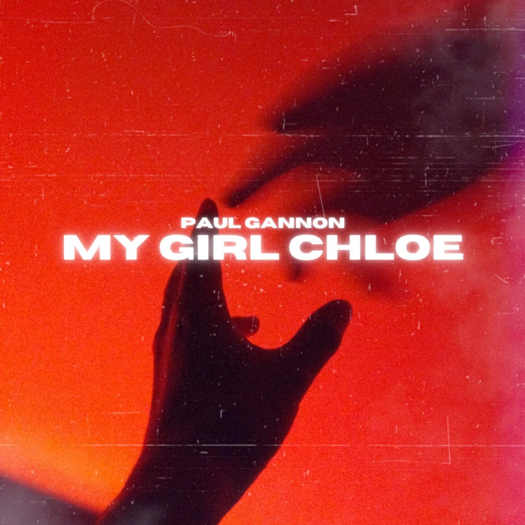 Stream Paul Gannon - My Girl Chloe (Extended Mix) by Paul Gannon ...