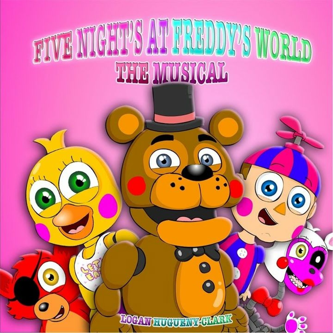 Stream Five Nights At Freddy's World The Musical by Yousef Tamer ...