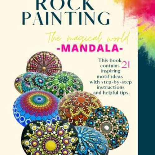 Stream |( Rock painting the magical world -MANDALA- This book contains ...
