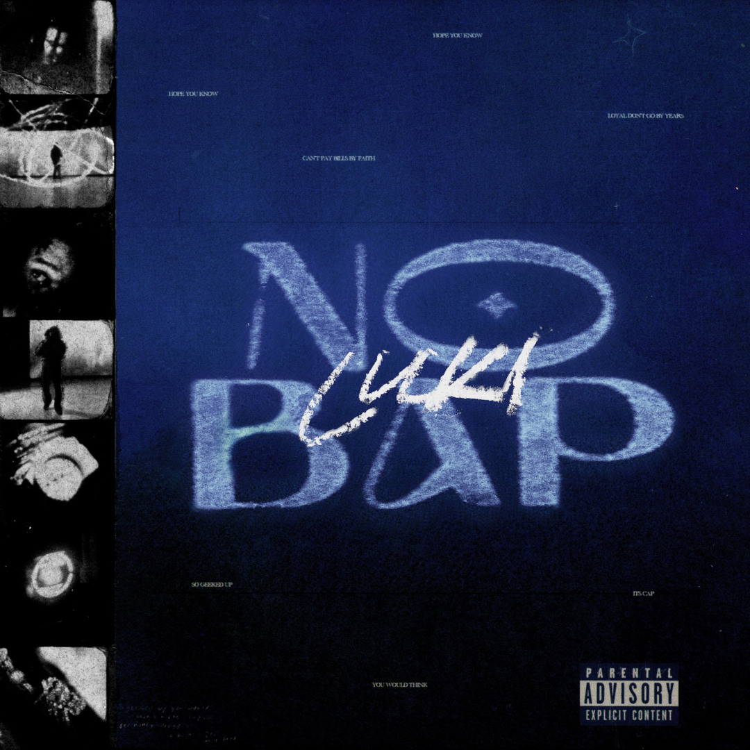 Stream No Bap by LUCKI | Listen online for free on SoundCloud