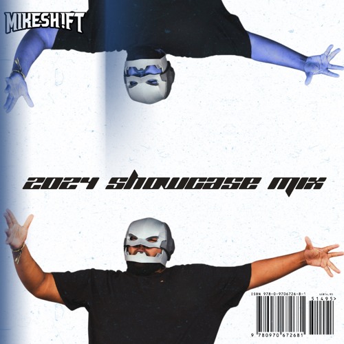 Stream MIKESH!FT 2024 SHOWCASE MIX by MIKESH!FT | Listen online for ...