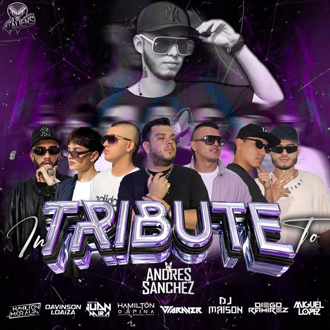 Stream IN TRIBUTE TO - ANDRES SANCHEZ - BY ALIENS PRODUCCIONS by ALIENS ...