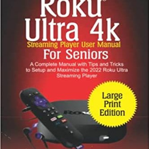 Stream [READ] 2022 Roku Ultra 4k Streaming Player User Manual from Allison Parks | Listen online ...
