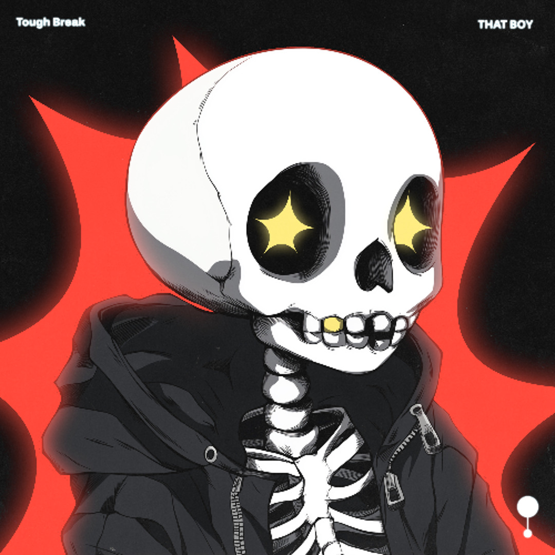 Stream THAT BOY by Tough Break | Listen online for free on SoundCloud