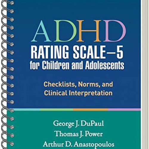 Stream %| ADHD Rating Scale?5 for Children and Adolescents, Checklists ... Stream %| ADHD Rating Scale?5 for Children and Adolescents, Checklists ...