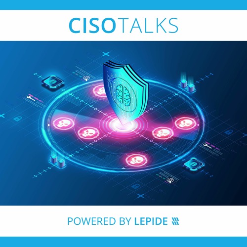 Stream episode Building An Effective Zero Trust Program | CISO Talks by ...