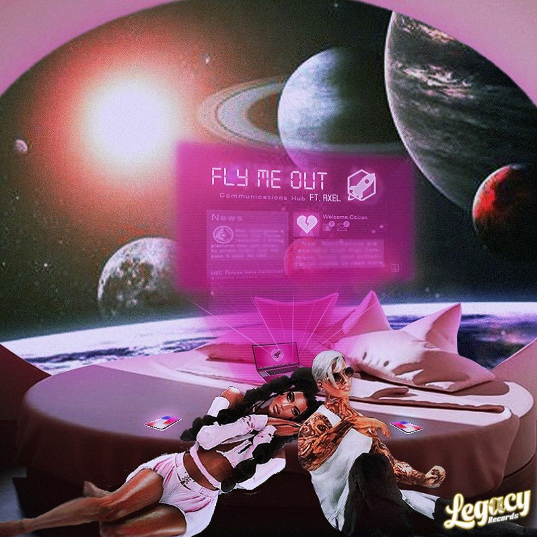 Stream Fly Me Out - Sasha-Rue Ft. Axel by Legacy Records | Listen ...