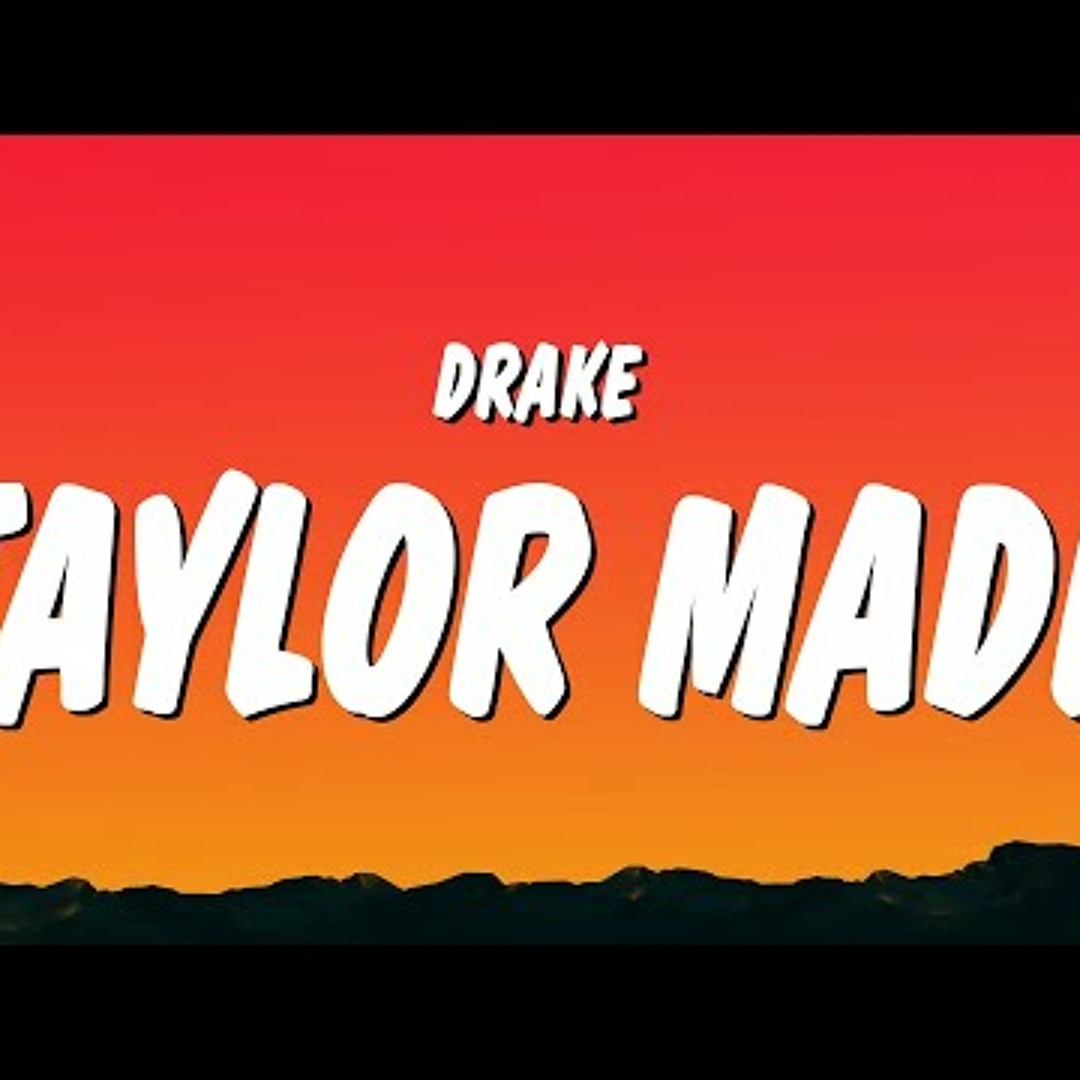 Stream TaylDrake - Taylor Made Freestyle (Kendrick Lamar Diss) by Green ...