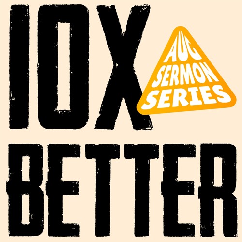 Stream newzion.church | Listen to 2024 Ten X Better Sermon Series ...