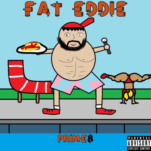 Stream FAT EDDIE! by Prime8 | Listen online for free on SoundCloud