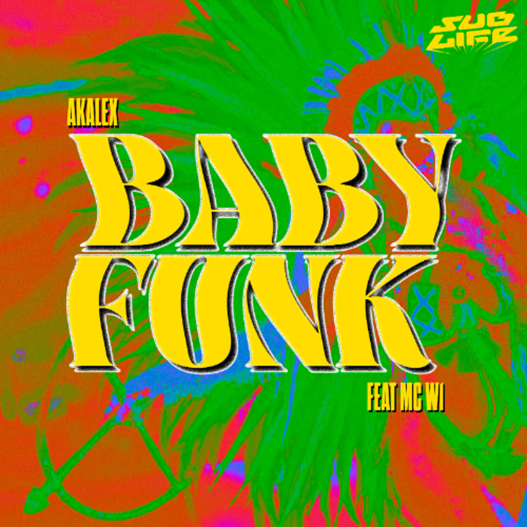 Stream Baby Funk w/ MC W1 by Akalex | Listen online for free on SoundCloud