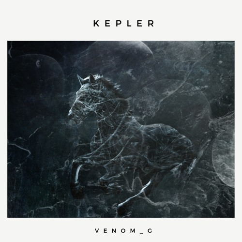 Stream Kepler by Venom_g | Listen online for free on SoundCloud