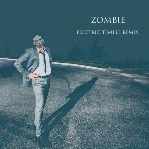 Stream Zombie - Electric Temple Remix by BITE | Listen online for free ...