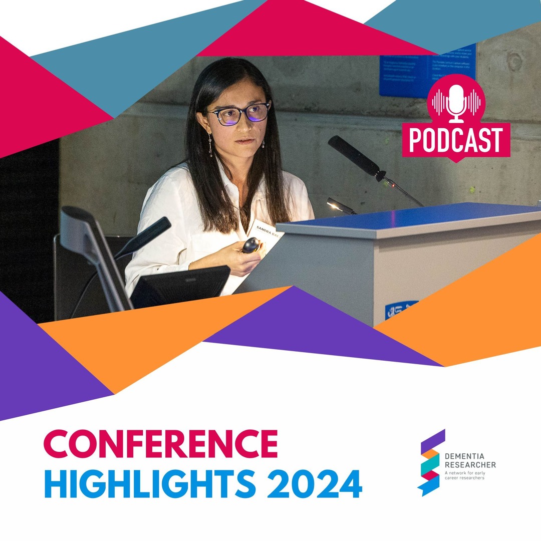 Stream Dementia Researcher | Listen to Conference Highlights 2024 ...