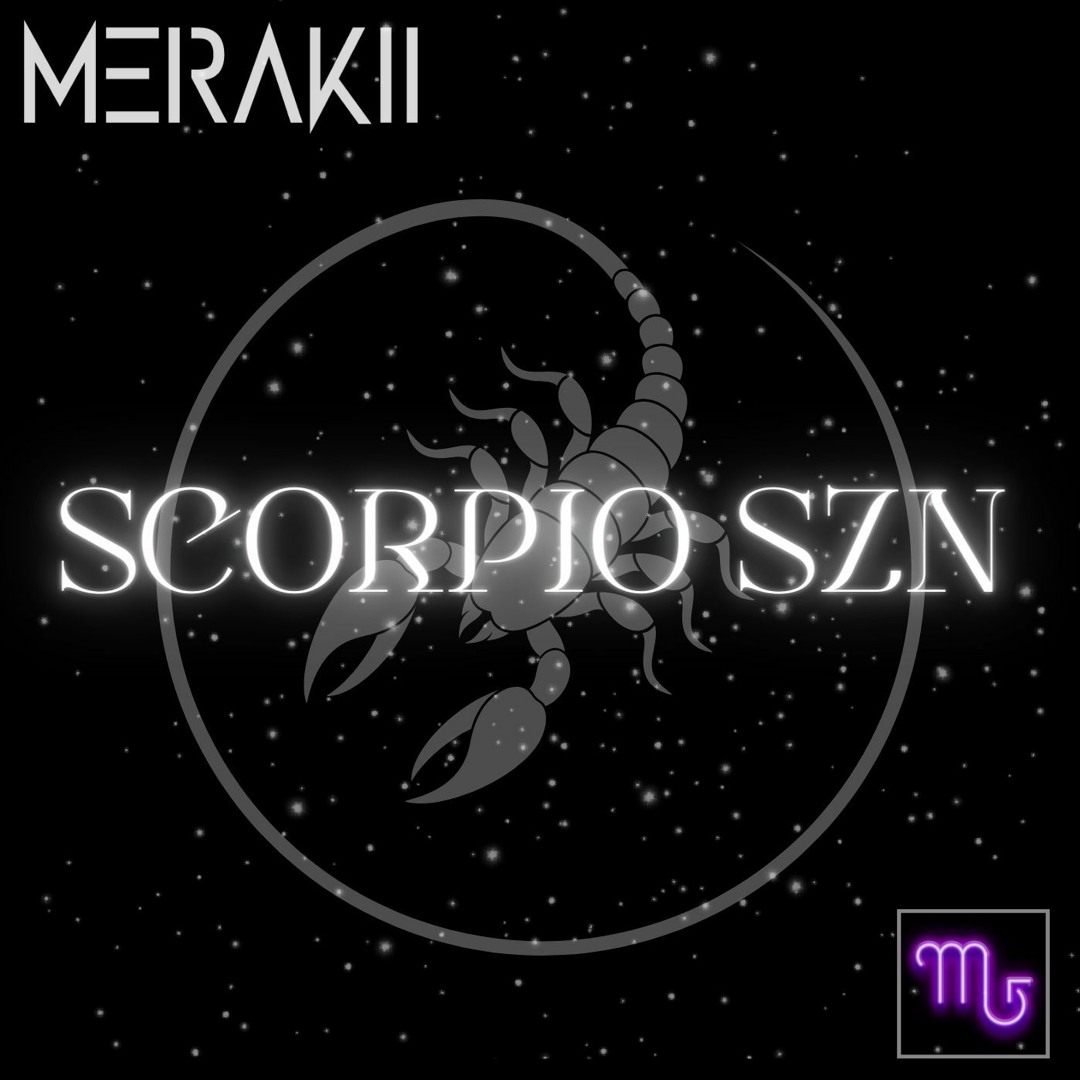 Stream SCORPIO SZN (TRAP) by MERAKII | Listen online for free on SoundCloud