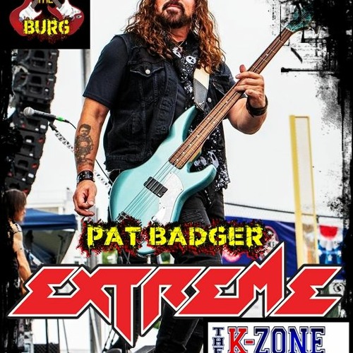 Stream 4 - 22 - 22 Rockin The Burg Live Pat Badger Extreme by The K ...