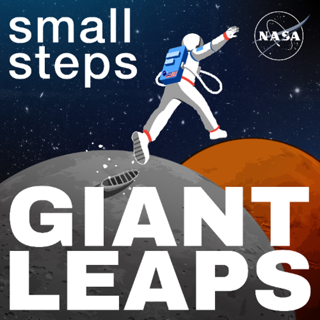 Stream episode Small Steps, Giant Leaps: Episode 145: Pam Melroy: Behind the Strategy by NASA ...