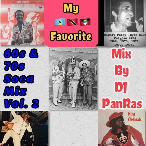 Stream 60s 70s 80s Soca Mix Vol. 2 By DJ Panras by DJ Panras ...
