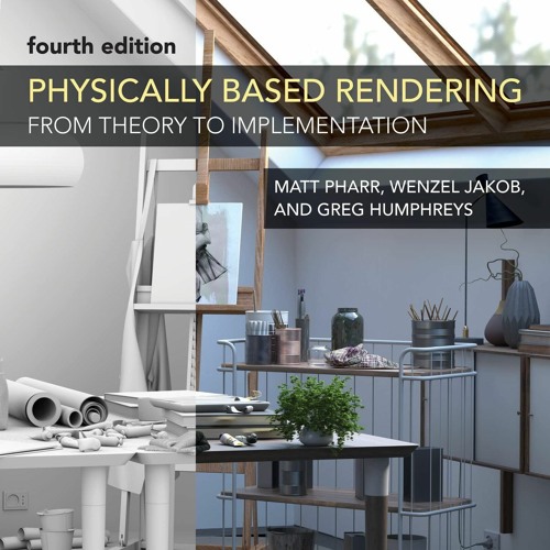 Stream episode PDF/READ Physically Based Rendering, fourth edition: From Theory to Implementat ...