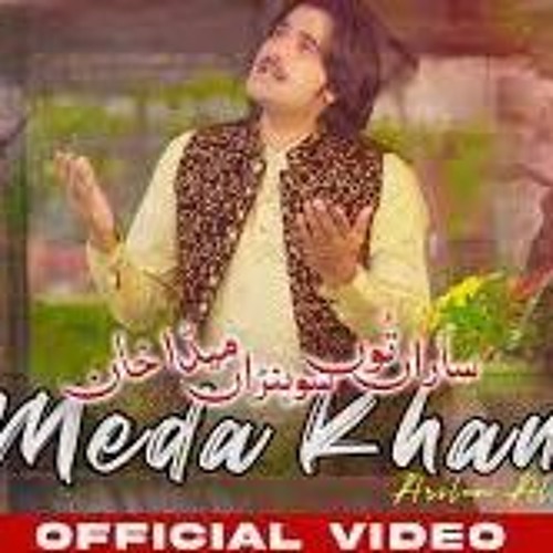Stream Meda Khan (Official Song 2021 ) Arslan Ali (SP GOLD) by Saraiki ...