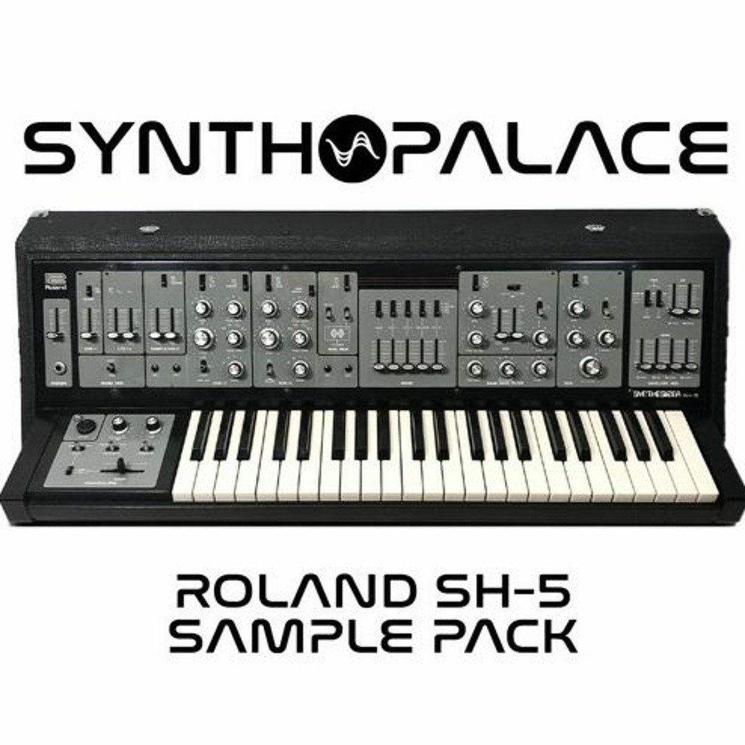 Stream Synth Palace Sample Packs | Listen to Synth Palace Roland SH-5 Sample Pack playlist ...
