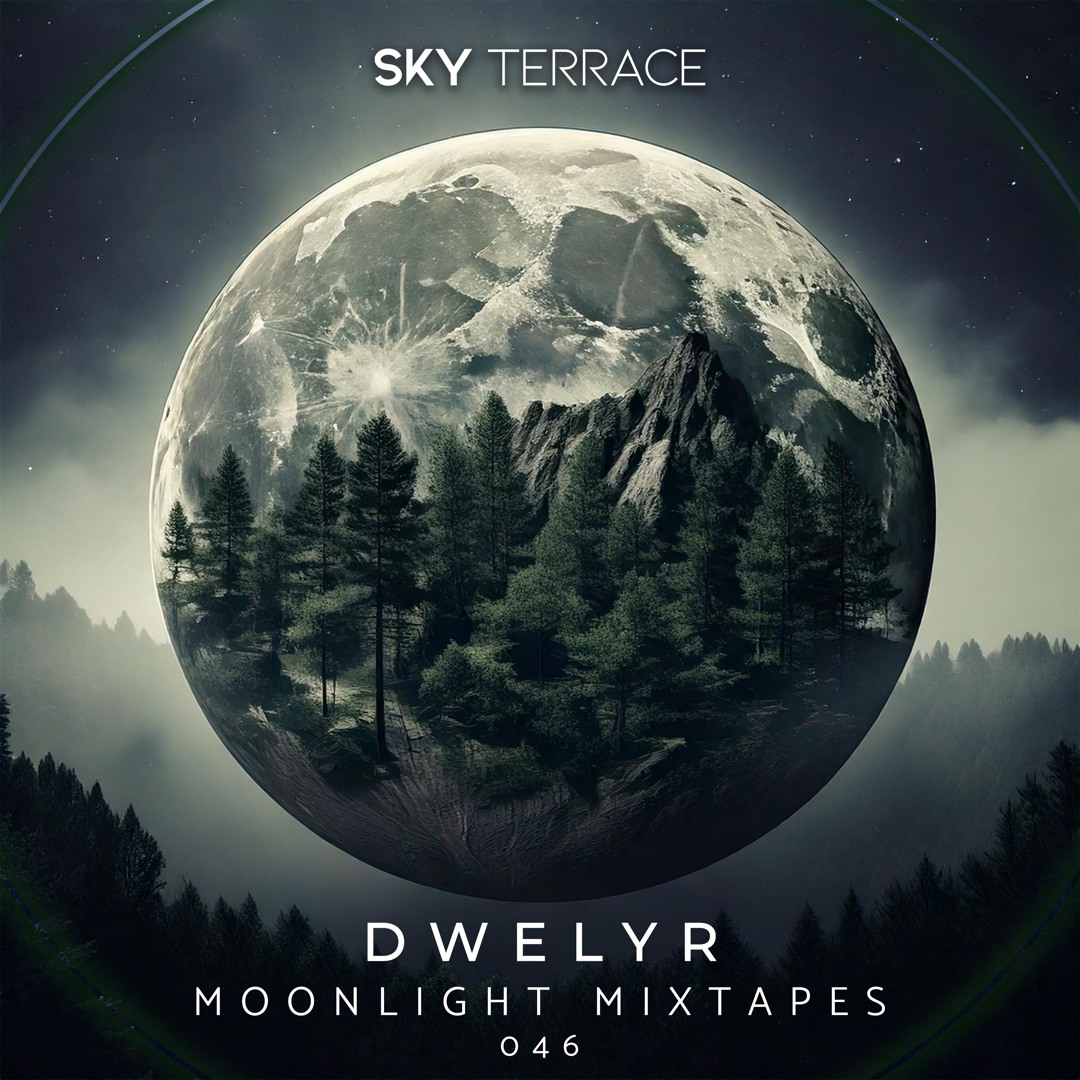 Stream Moonlight Mixtapes 046 - by dwelyr by Sky Terrace | Listen online for free on SoundCloud