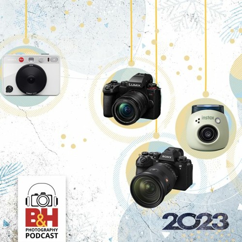 Stream 2023 Photo Gear of the Year with Kevin Rickert by B&H ...