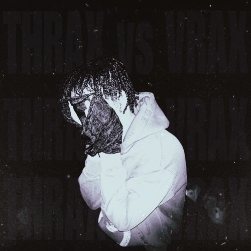Stream thrvx | Listen to Thrvx Vs Vrax. Vol2 playlist online for free ...