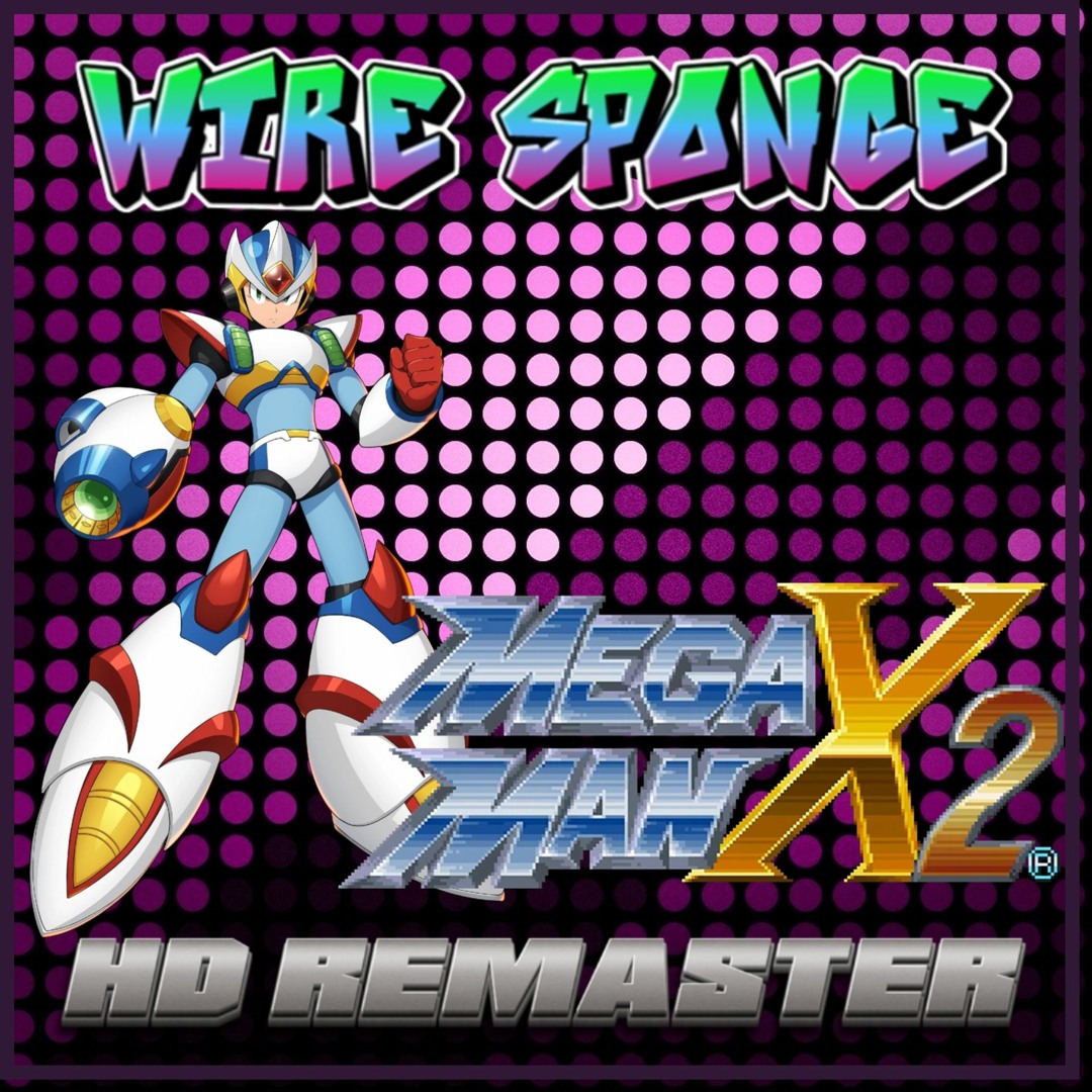 Stream Mega Man X2 - Wire Sponge | HD Remaster (V2) by AMetaKnight ...