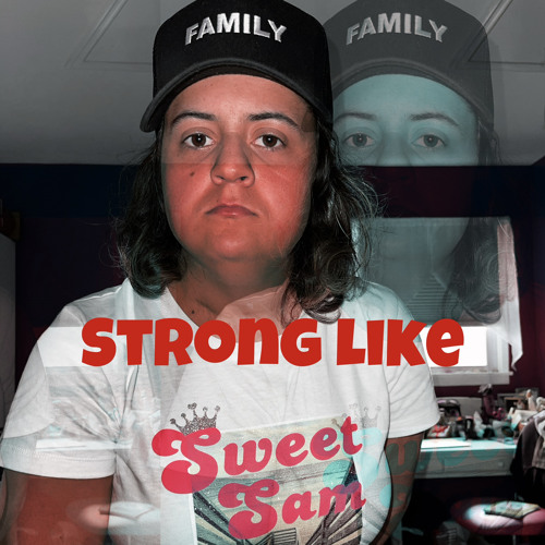 Stream Strong like Sweet Sam by Sweet Sam | Listen online for free on ...