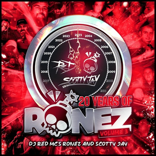 Stream 20 Years of MC Ronez Vol. 3 - DJ Red MC's Ronez & Scotty Jay by ...